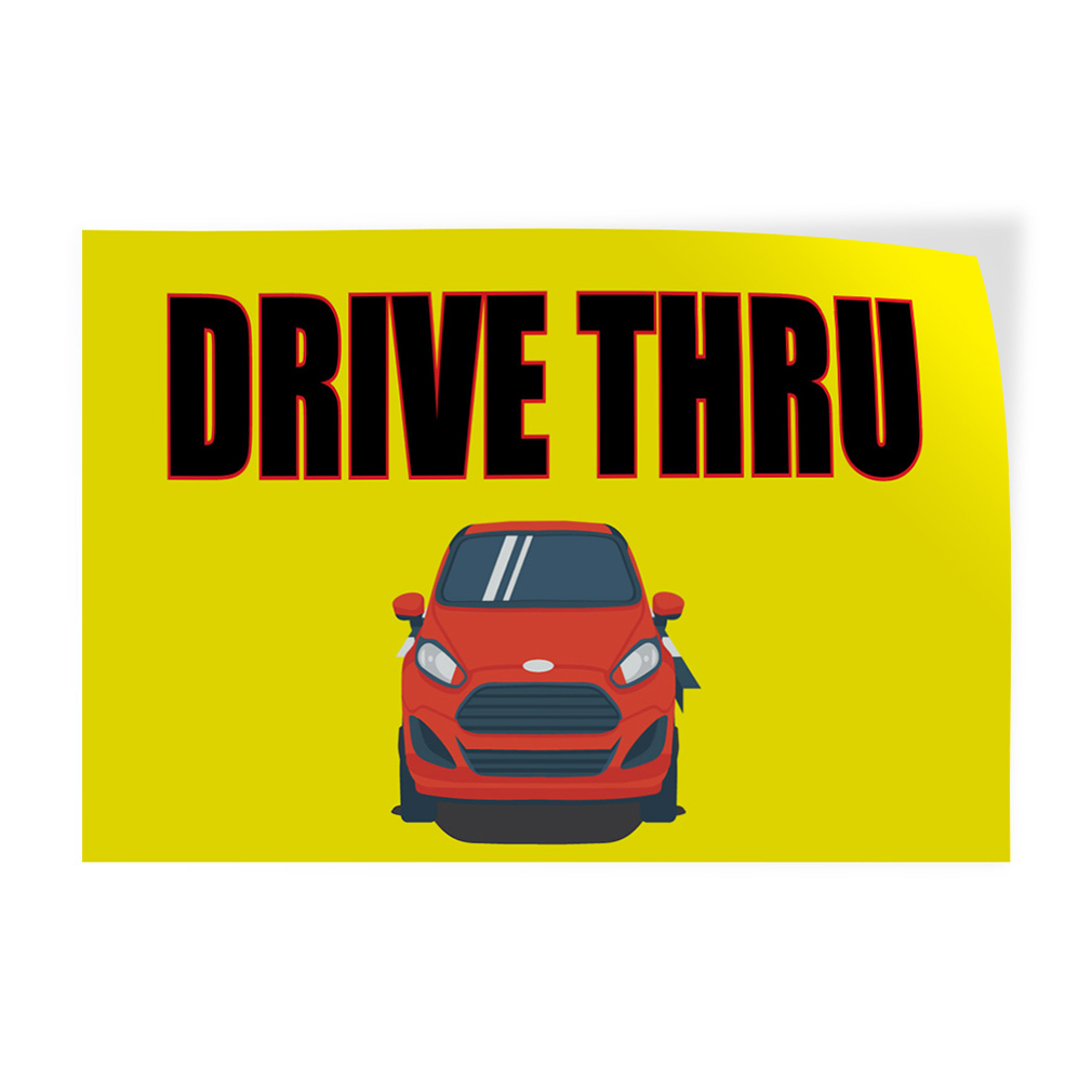 Decal Stickers Drive thru I Outdoor Advertising Printing Vinyl Store ...