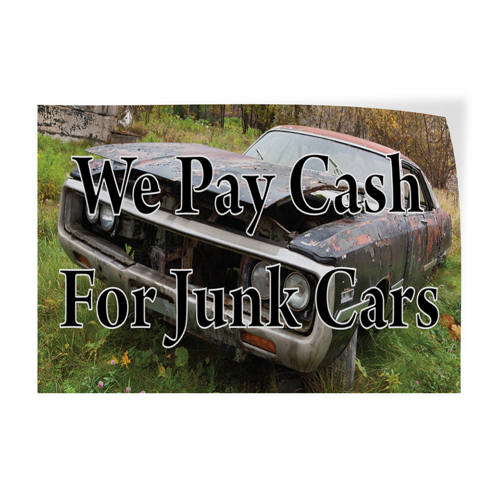 Decal Stickers We Pay Cash for Junk Cars Vinyl Store Sign Label ...