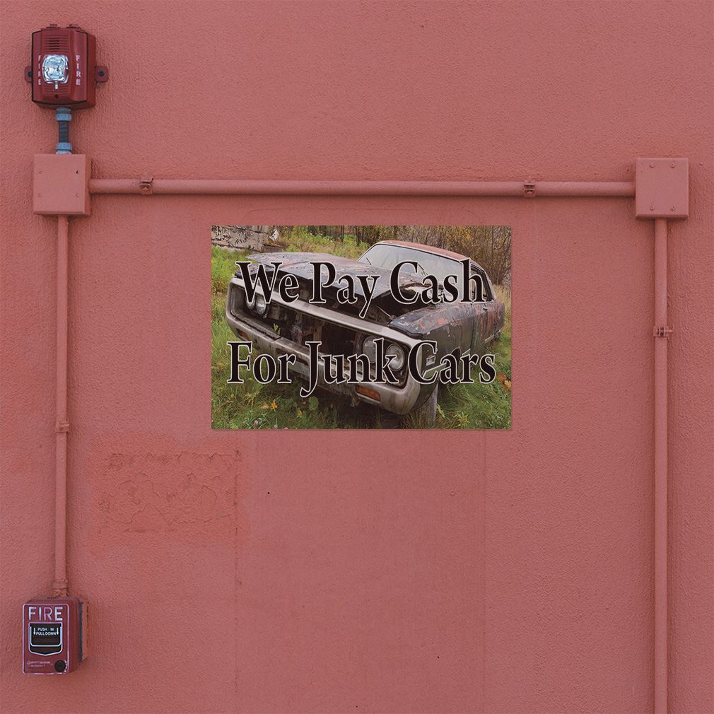 Decal Stickers We Pay Cash for Junk Cars Vinyl Store Sign Label ...