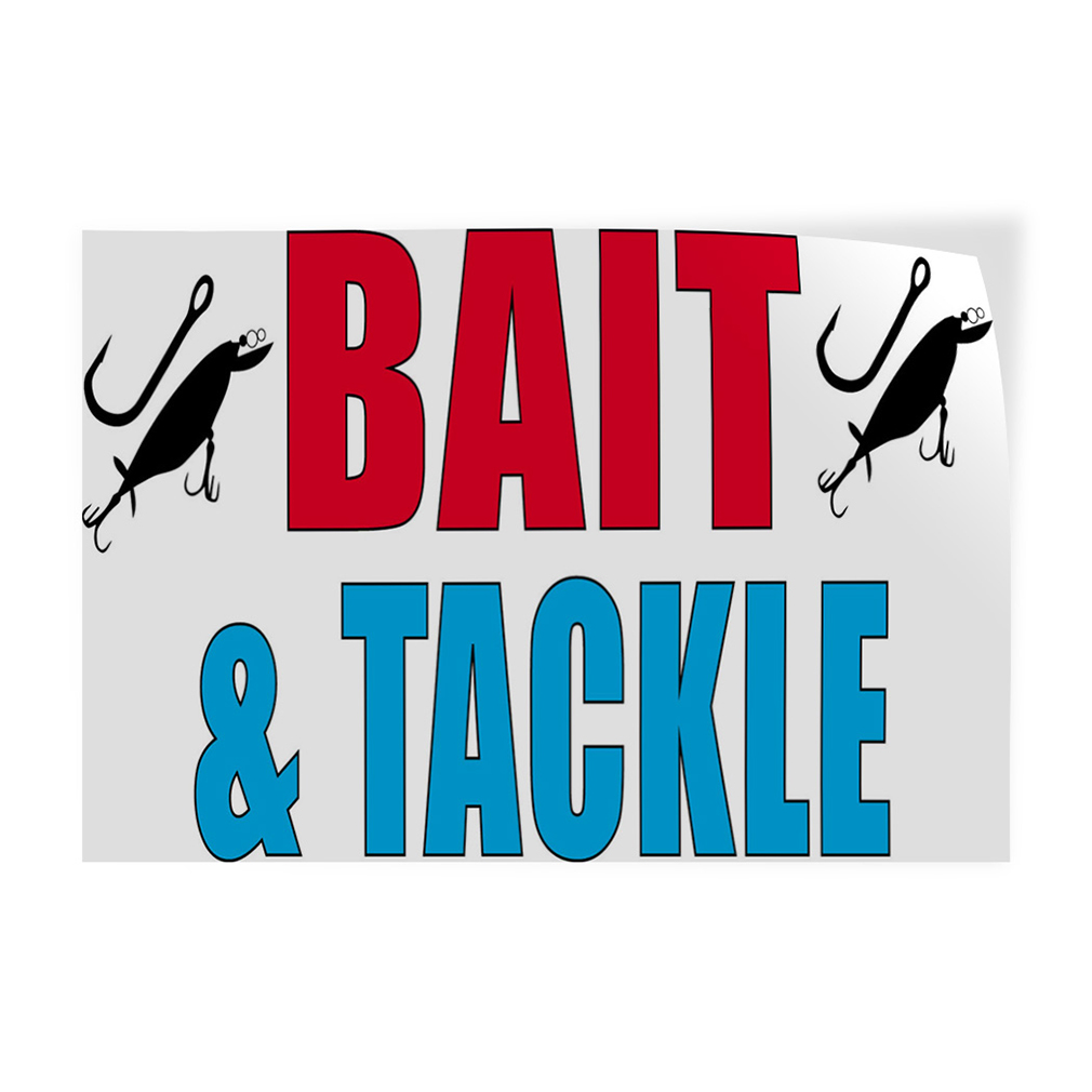 Decal Stickers Bait & Tackle A Outdoor Advertising Printing Store Sign ...