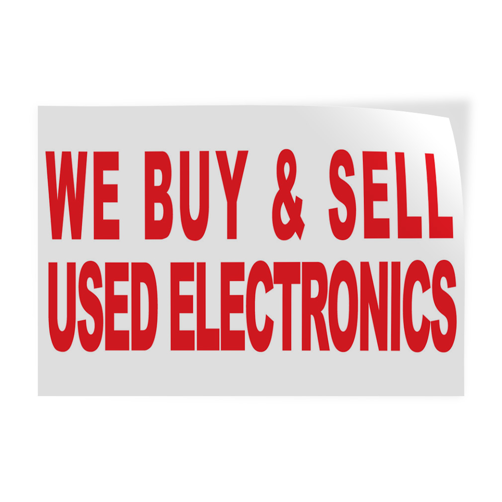 Decal Stickers We Buy Sell Used Electronics Red Vinyl Store Sign Label ...