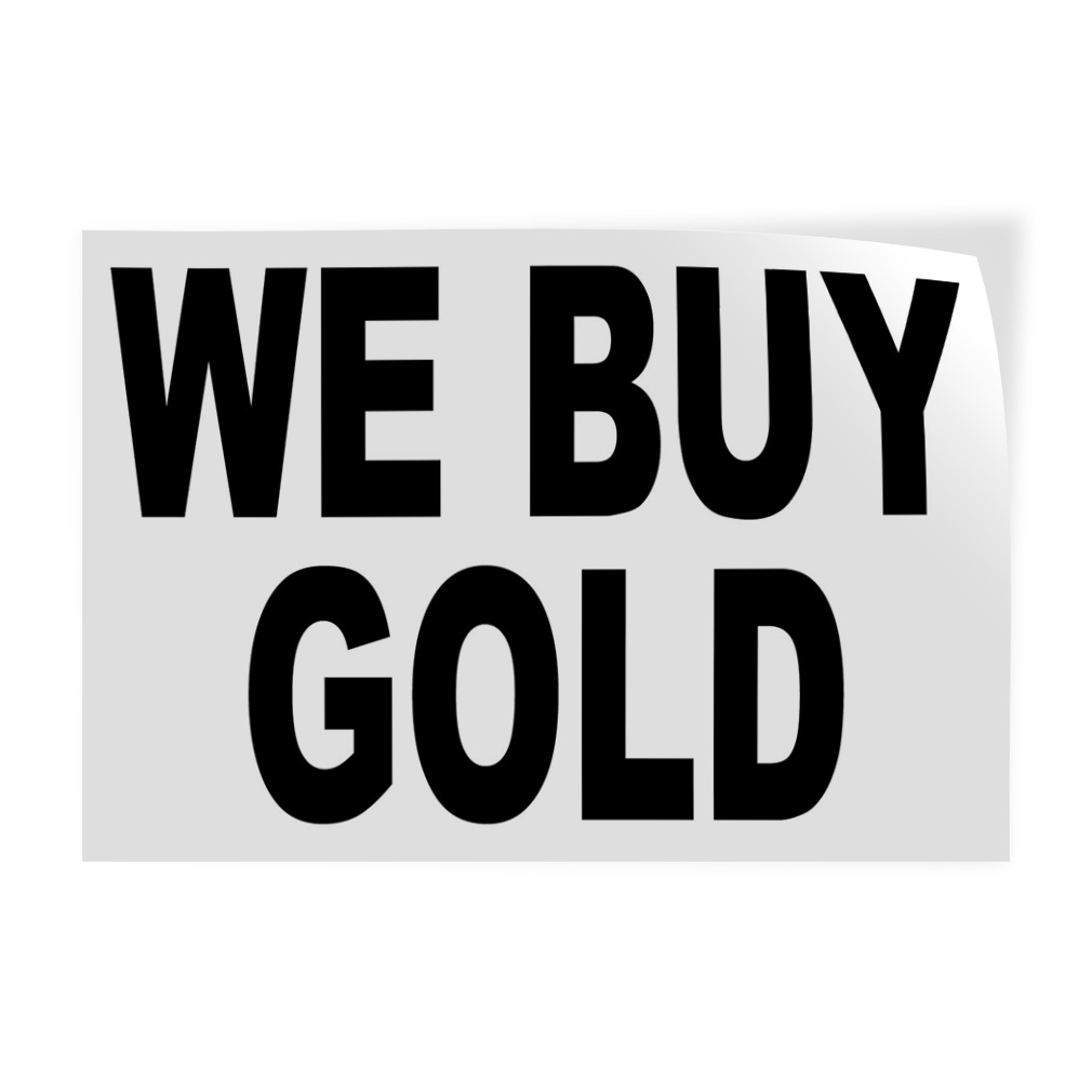Decal Stickers We Buy Gold Black Vinyl Store Sign Label Business | eBay