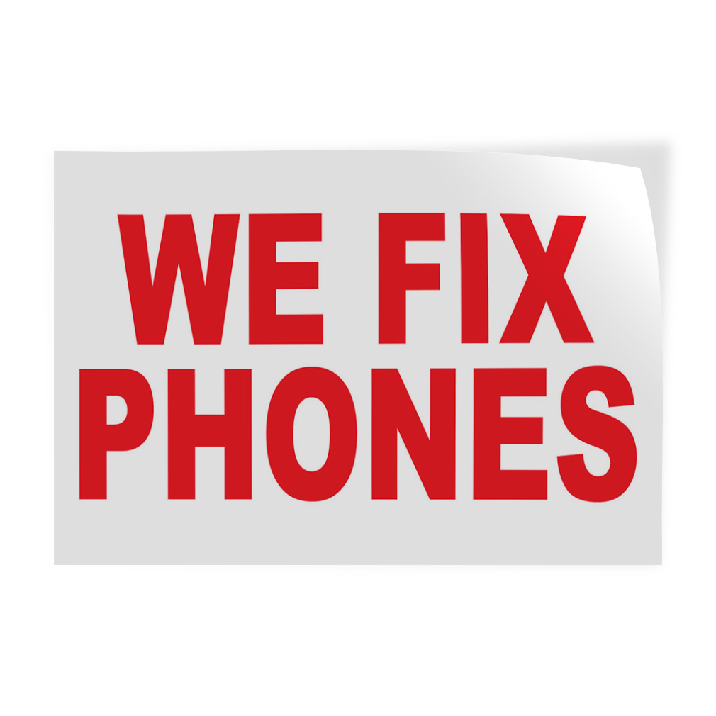 Decal Stickers We Fix Phones Red Vinyl Store Sign Label Retail | eBay