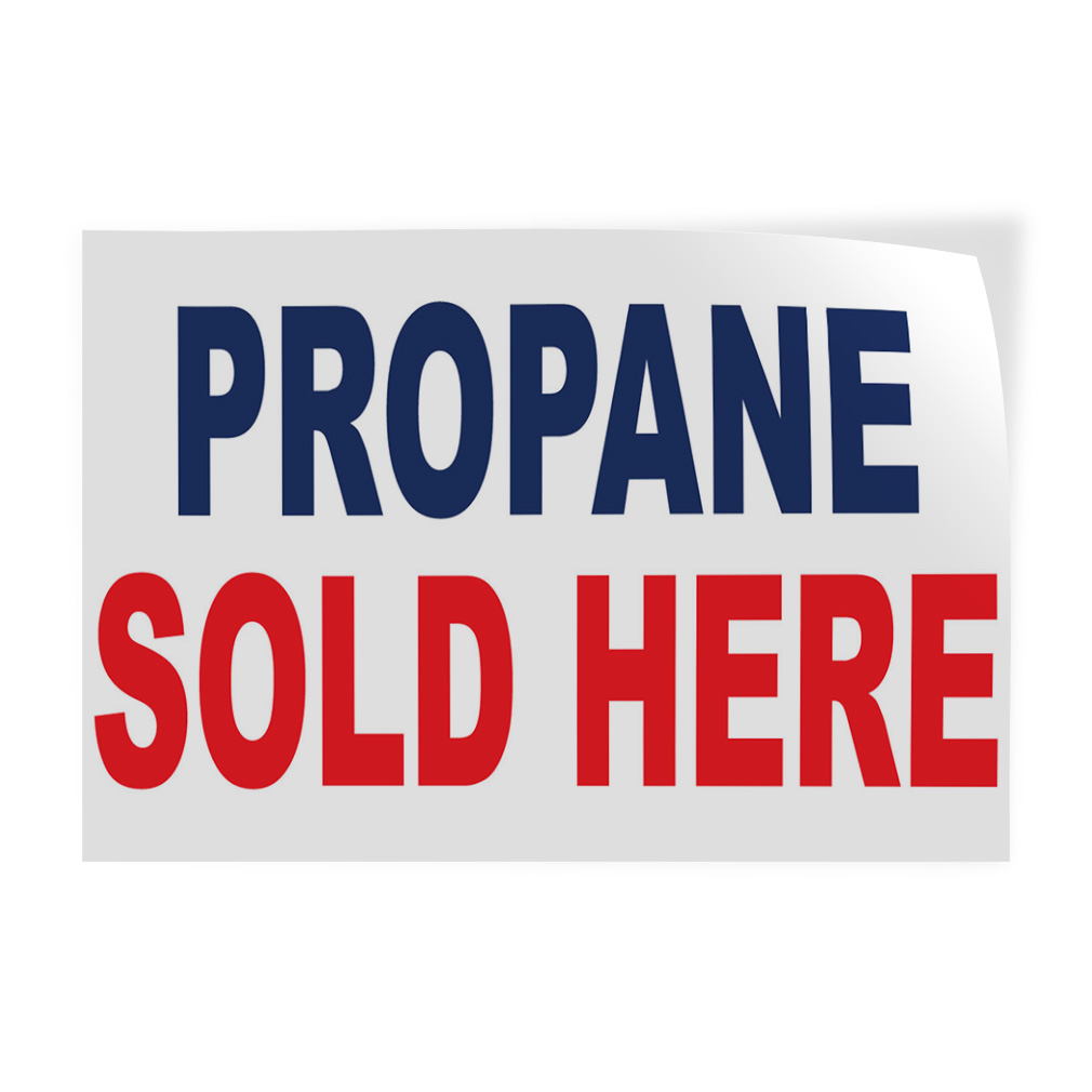 Decal Stickers Propane Sold Here Blue Red Vinyl Store Sign Label ...