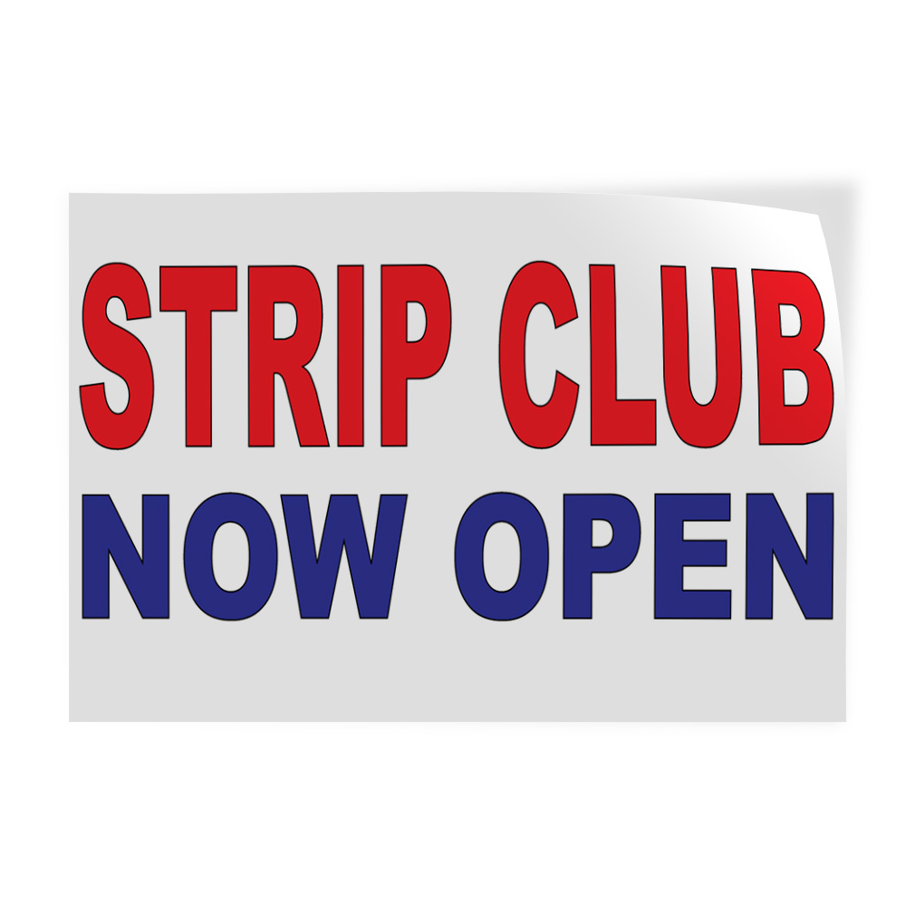 Decal Stickers Strip Club Now Open Red Blue Vinyl Store Sign Label ...