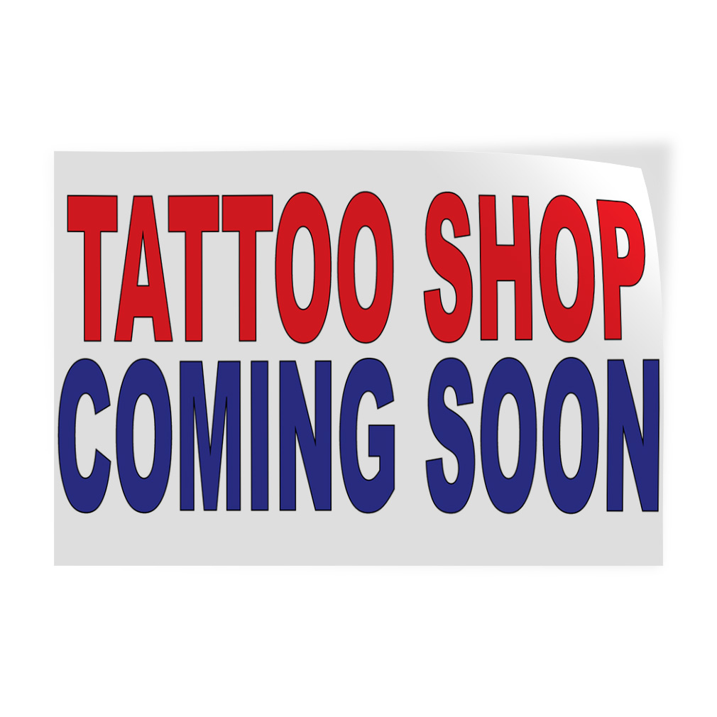 Decal Stickers Tattoo Shop Coming Soon Red Blue Vinyl Store Sign Label ...