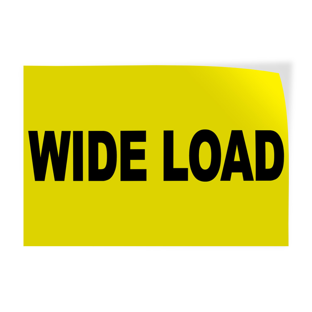 Decal Stickers Wide Load Yellow Background Black Red A Vinyl Store Sign ...