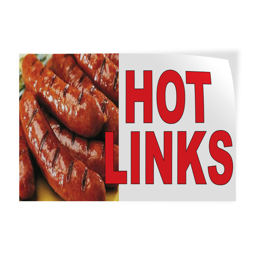 Decal Stickers Hot Links Red Food Bar Restaurant Food Truck Store Sign ...